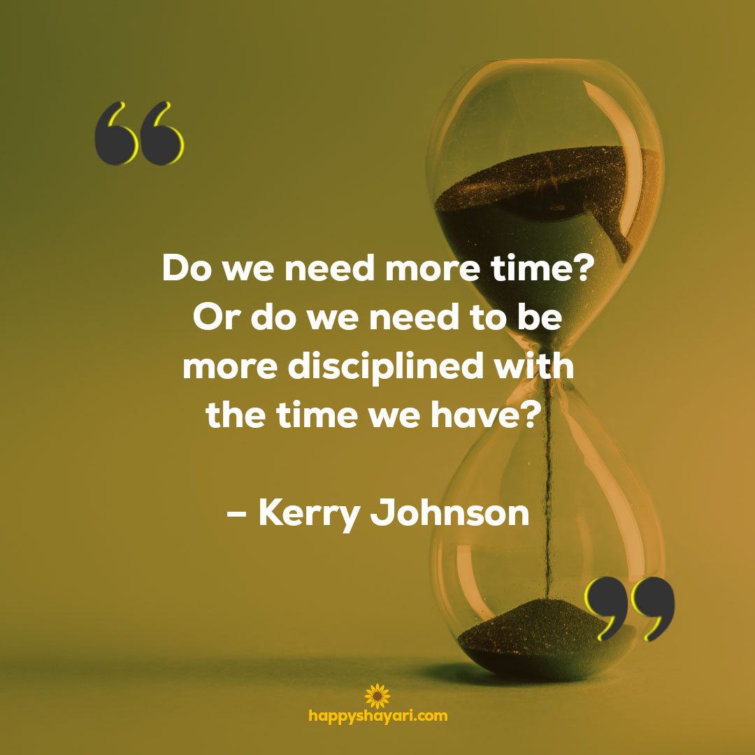105+ Valuable Time Quotes For Better Time Management (PRECIOUS) - Happy ...