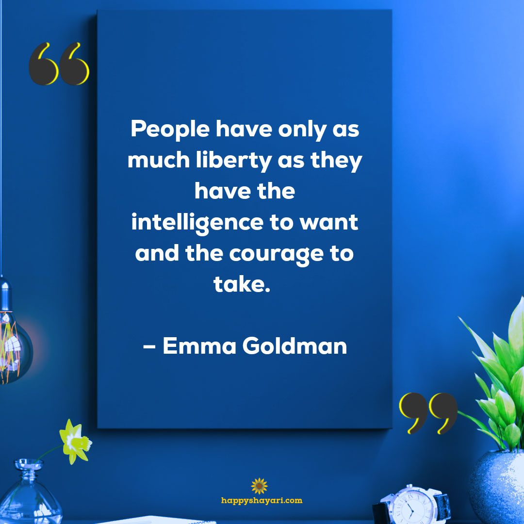 45+ Powerful Freedom Quotes That'll Inspire You (LIBERTY) - Happy Shayari