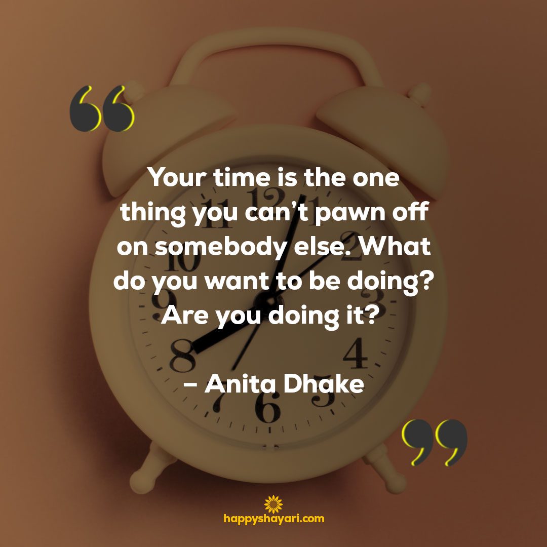 105+ Valuable Time Quotes For Better Time Management (PRECIOUS) - Happy ...