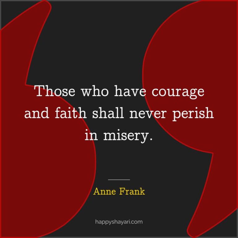 32+ Anne Frank Quotes on Hope, Courage, and Resilience in the Face of ...