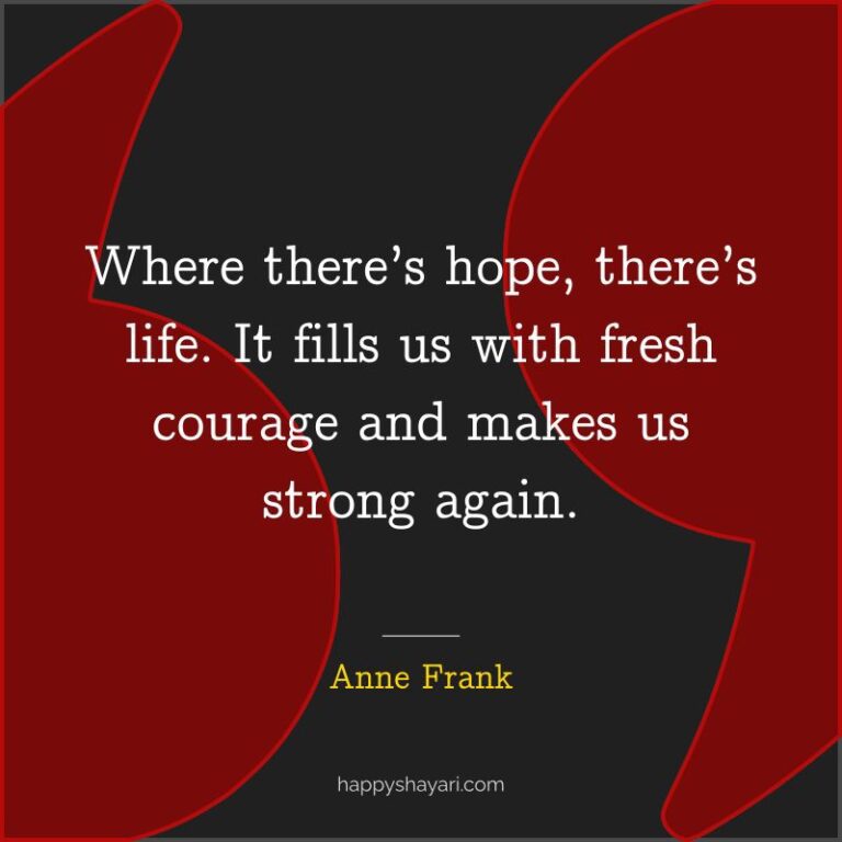 32+ Anne Frank Quotes on Hope, Courage, and Resilience in the Face of ...