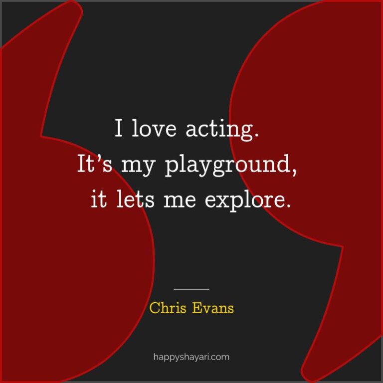 25+ Inspiring Chris Evans Quotes Behind the Shield (CAPTAIN AMERICA ...